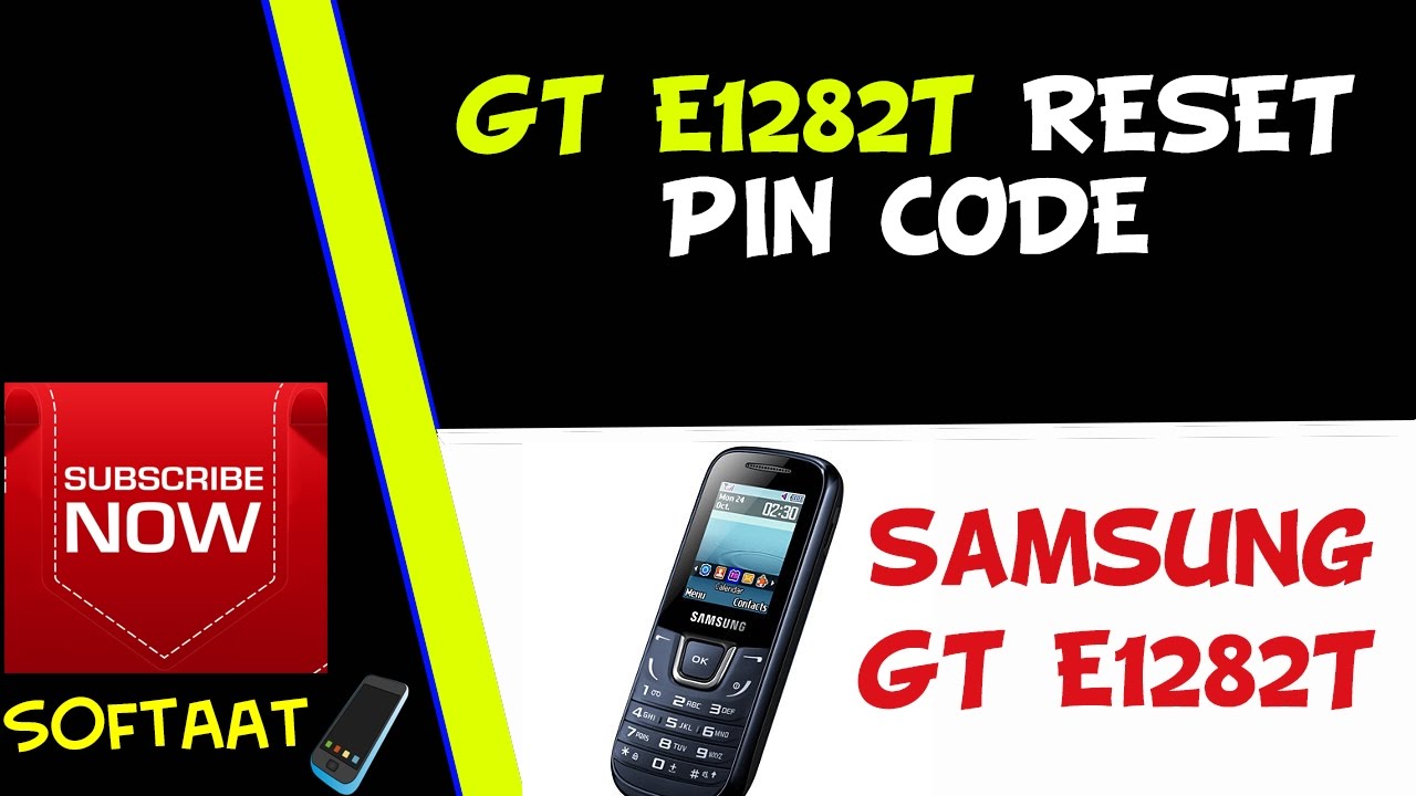 Samsung GT E1282T RESET PIN CODE WITH OUT ERASE DATA - YouTube