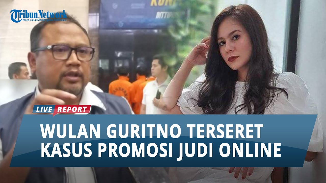 Terseret Kasus Promosi Judi Online, Wulan Guritno akan Diperiksa ...