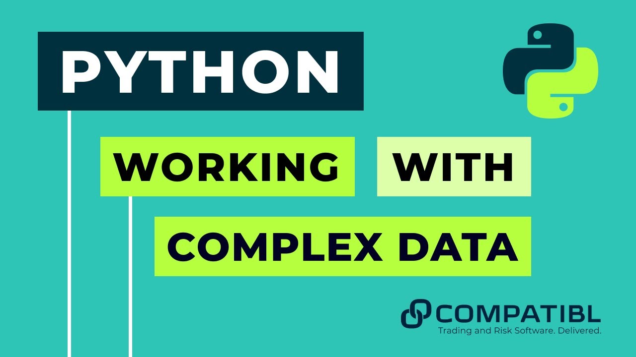 Free Python Course For Beginners Lecture 2 Working With Complex Data Free Python Course For Beginners Lecture 2 Working With Complex Data