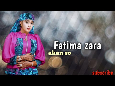 sabuwar wakar akan so Fatima Zara (official video) 2023 - YouTube