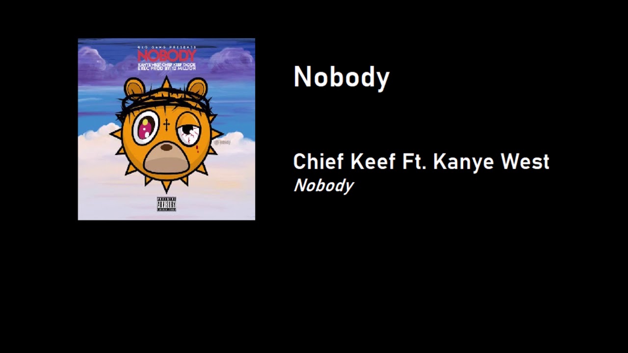 Chief Keef Ft. Kanye West - Nobody (Subtitulada) - YouTube