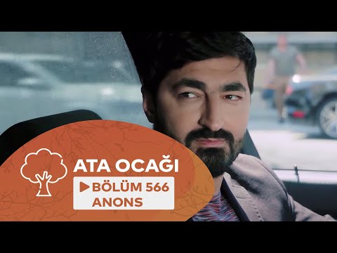 Ata Ocağı (566-cı seriya) ANONS