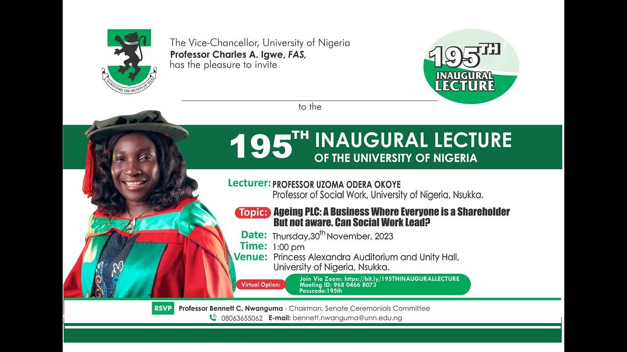 The 195th Inaugural Lecture of The University of Nigeria by Prof. Uzoma ...