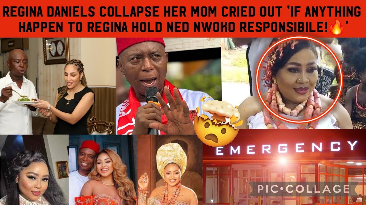 REGINA DANIELS COLLAPSE HER MOM CRY OUT 'IF ANYTHING HAPPEN TO REGINA ...
