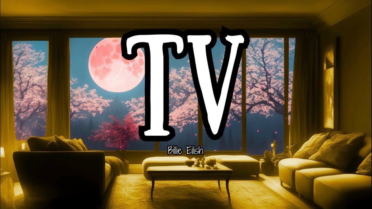 Tv - Billie Eilish (lyrics) - YouTube