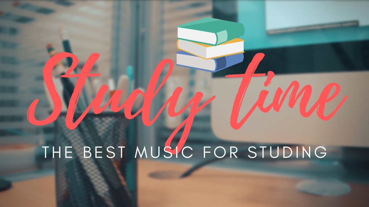 Study Music: Motivational Studying Music, Brain Power, Focus ...
