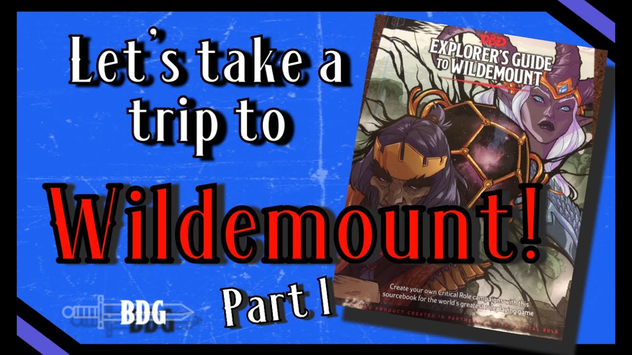 Explorers Guide To Wildemount Subclasses – ICKAH