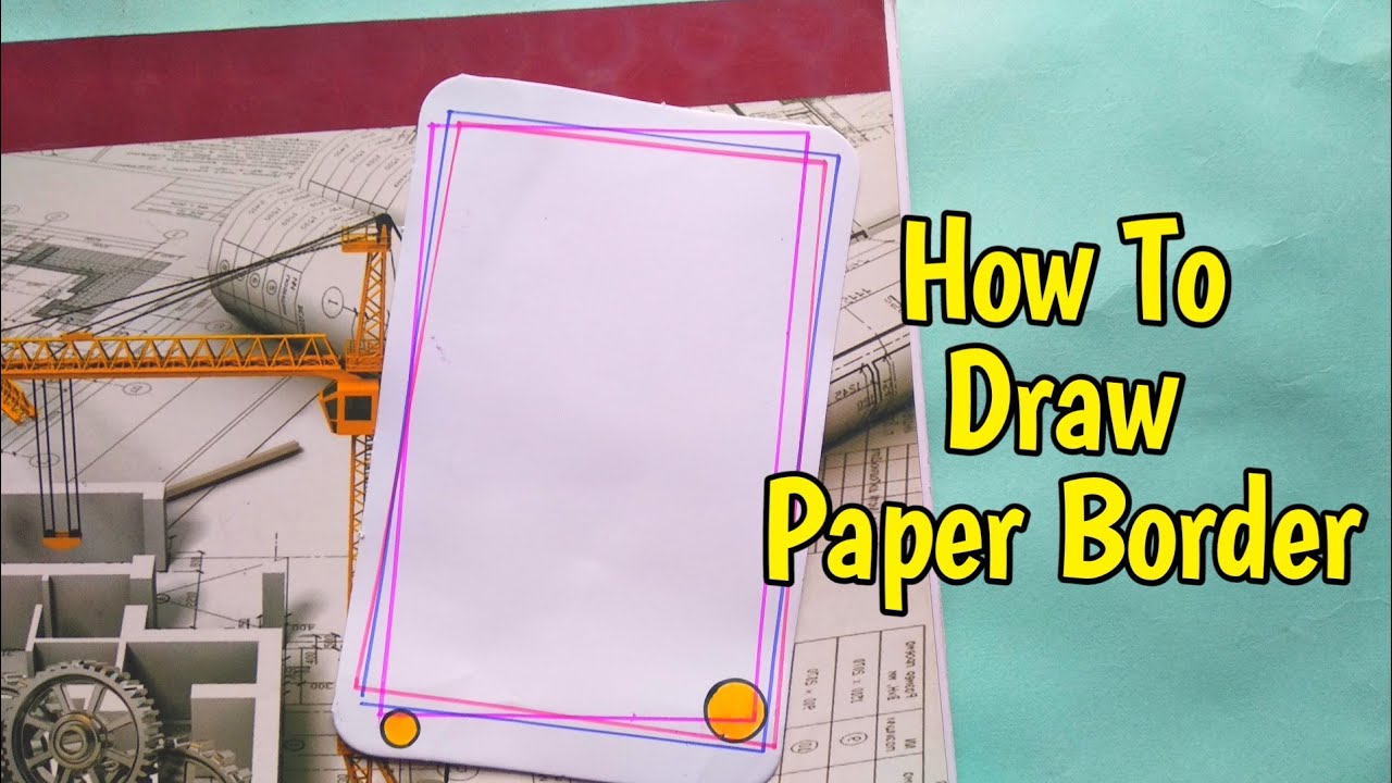 How to Draw paper Border | Letter Border | Card Border | Mafic Of ...