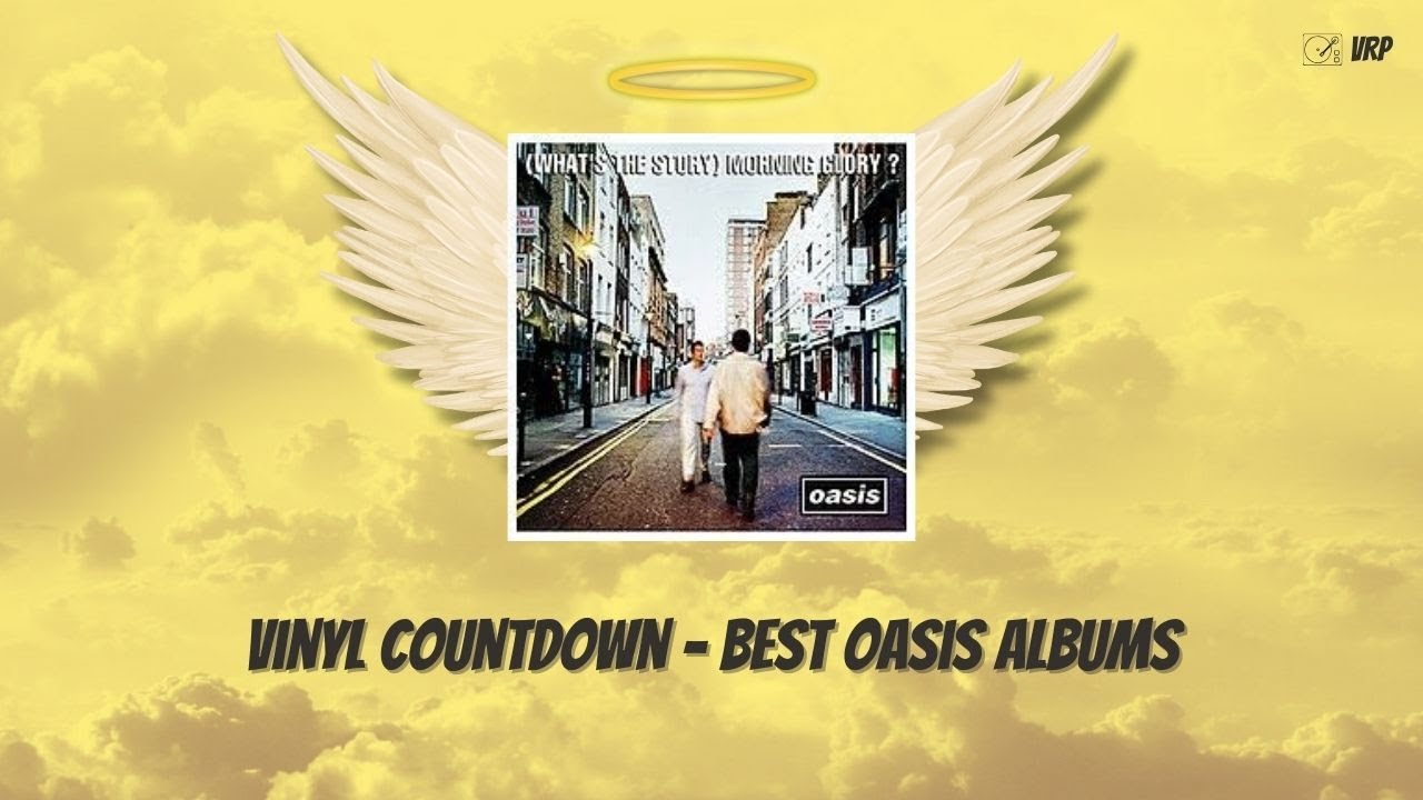 Vinyl Countdown - Best Oasis Album - YouTube