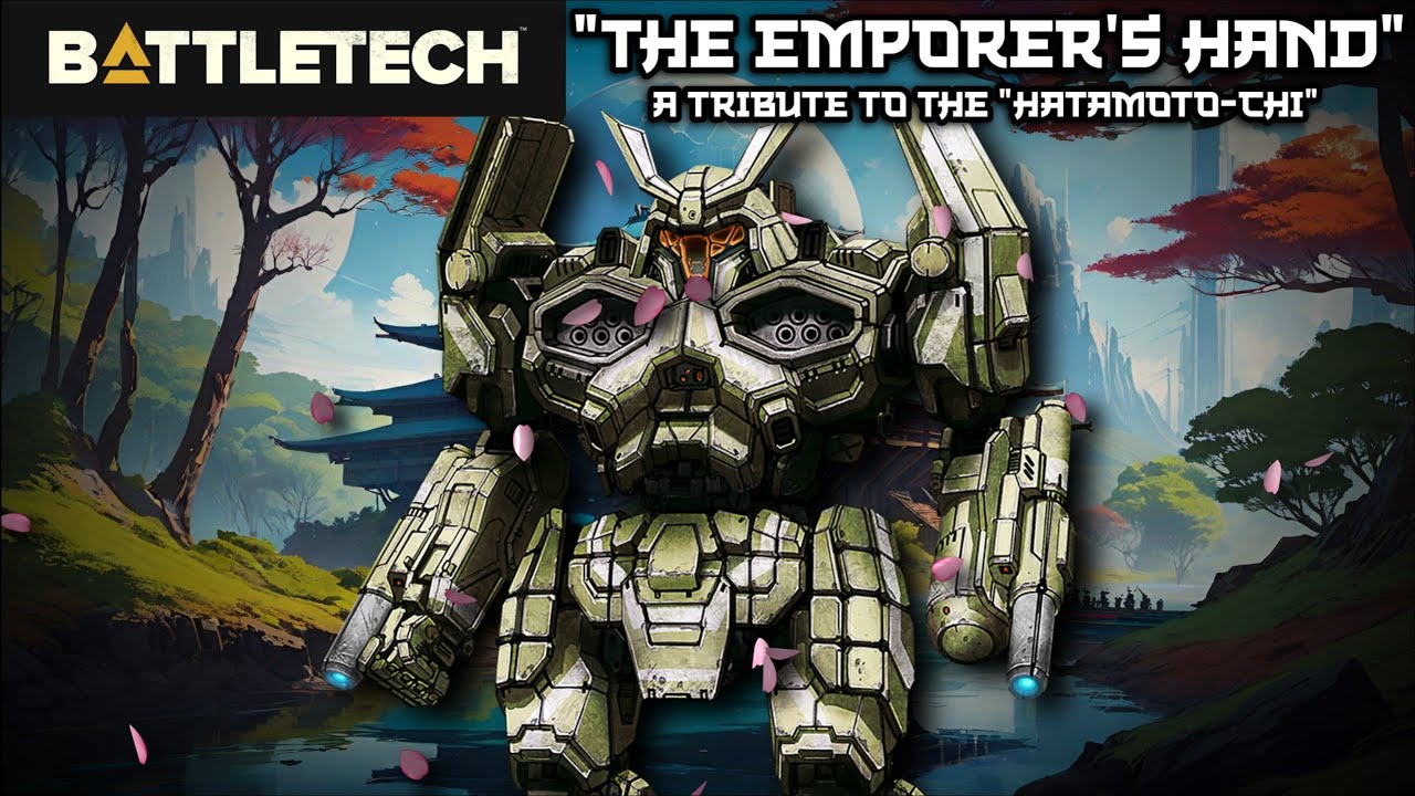 "The Emporer's Hand" | A Tribute to the "Hatamoto-Chi" from BattleTech ...