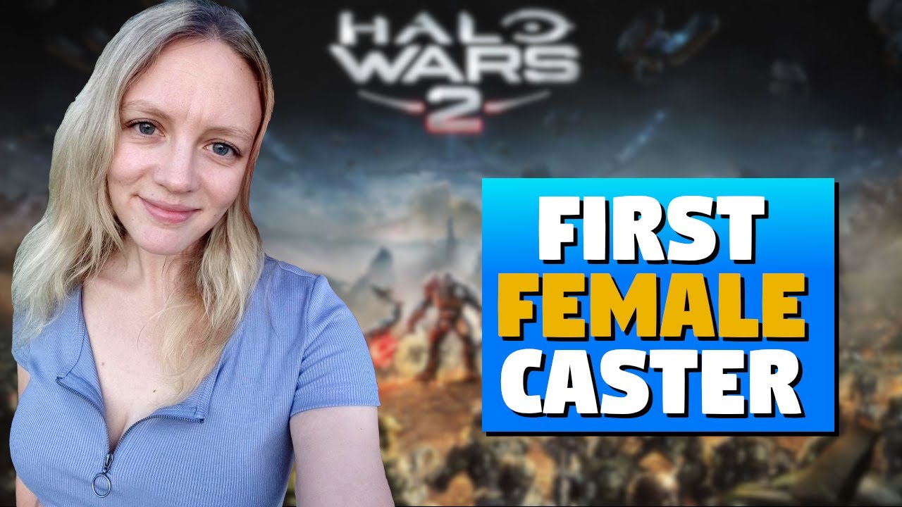 NEW FEMALE CASTER HALO WARS 2 - NOVICE TOURNAMENT GROUP 4 - YouTube