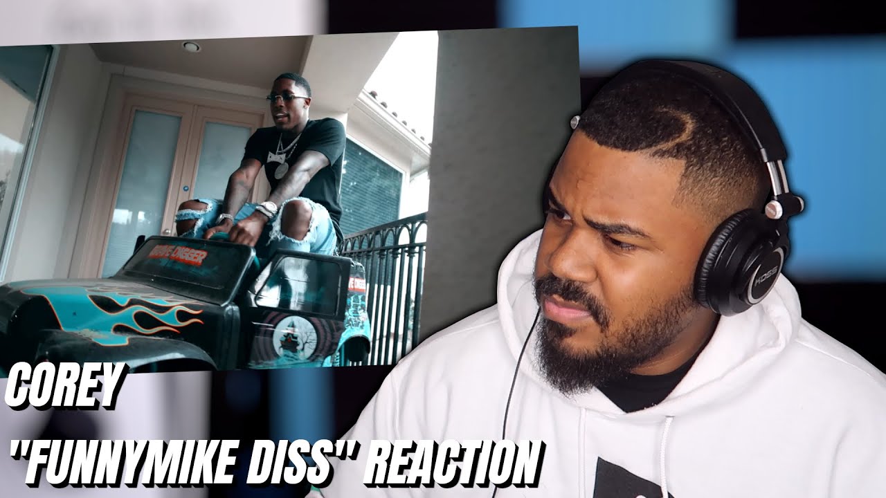 COREY - FUNNYMIKE DISS (Official Music Video) REACTION - YouTube
