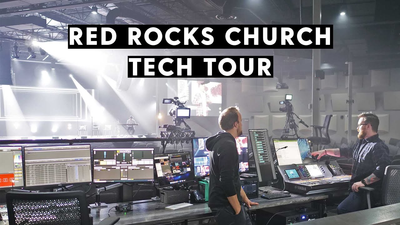 Worship Tech Tour - Red Rocks Church - YouTube