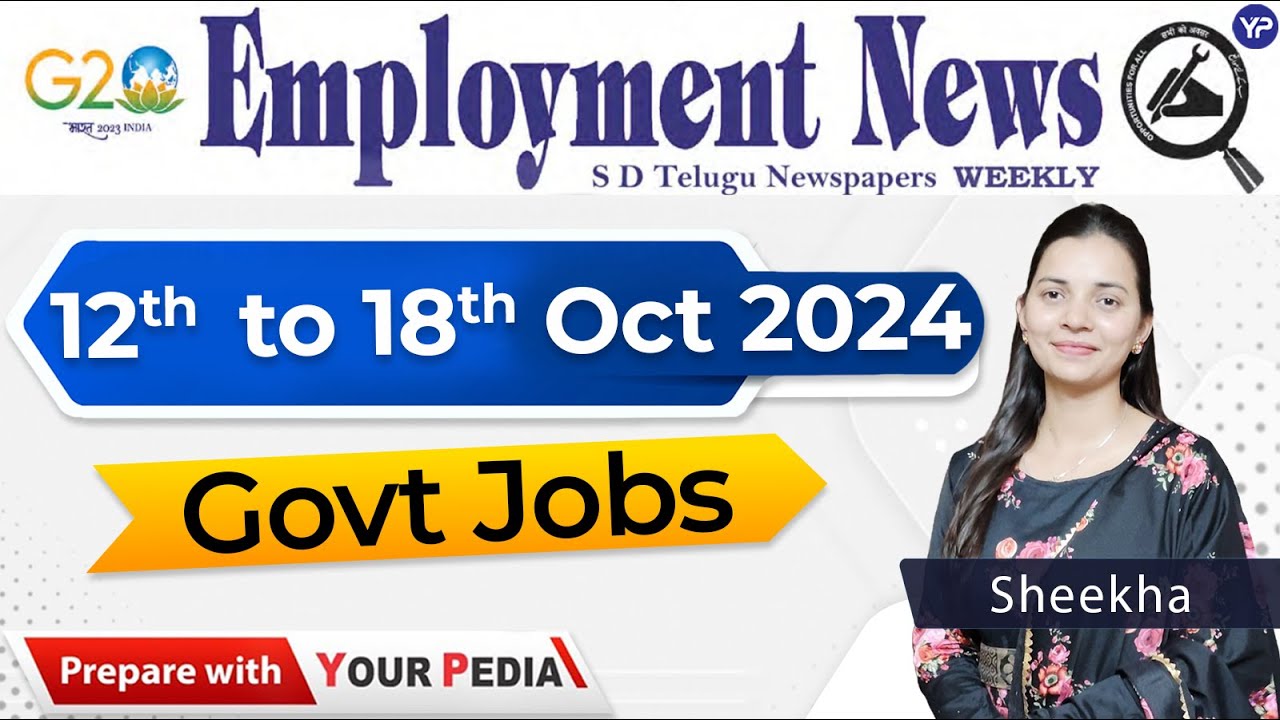 Employment Newspaper | 12th to 18th October 2024 | Full Employment ...