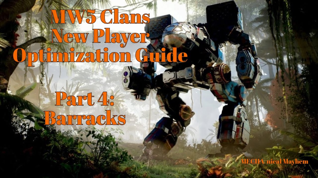 MW5 Clans New Player Optimization Guide Part 4 - YouTube