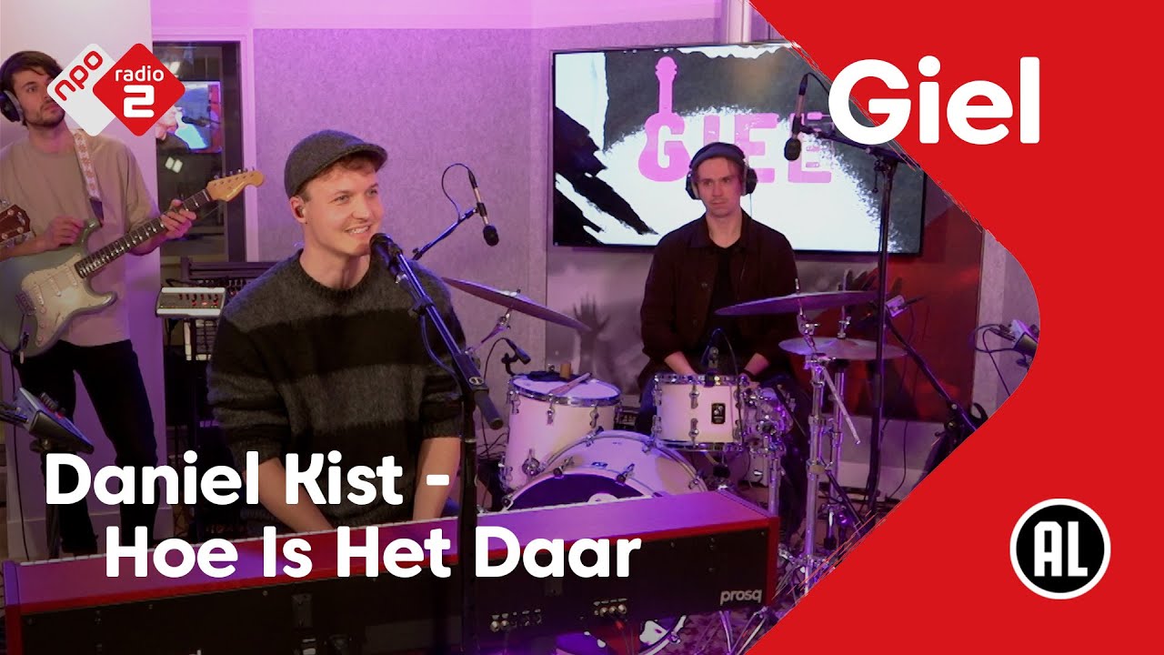 Daniel Kist - Hoe Is Het Daar | NPO Radio 2 - YouTube