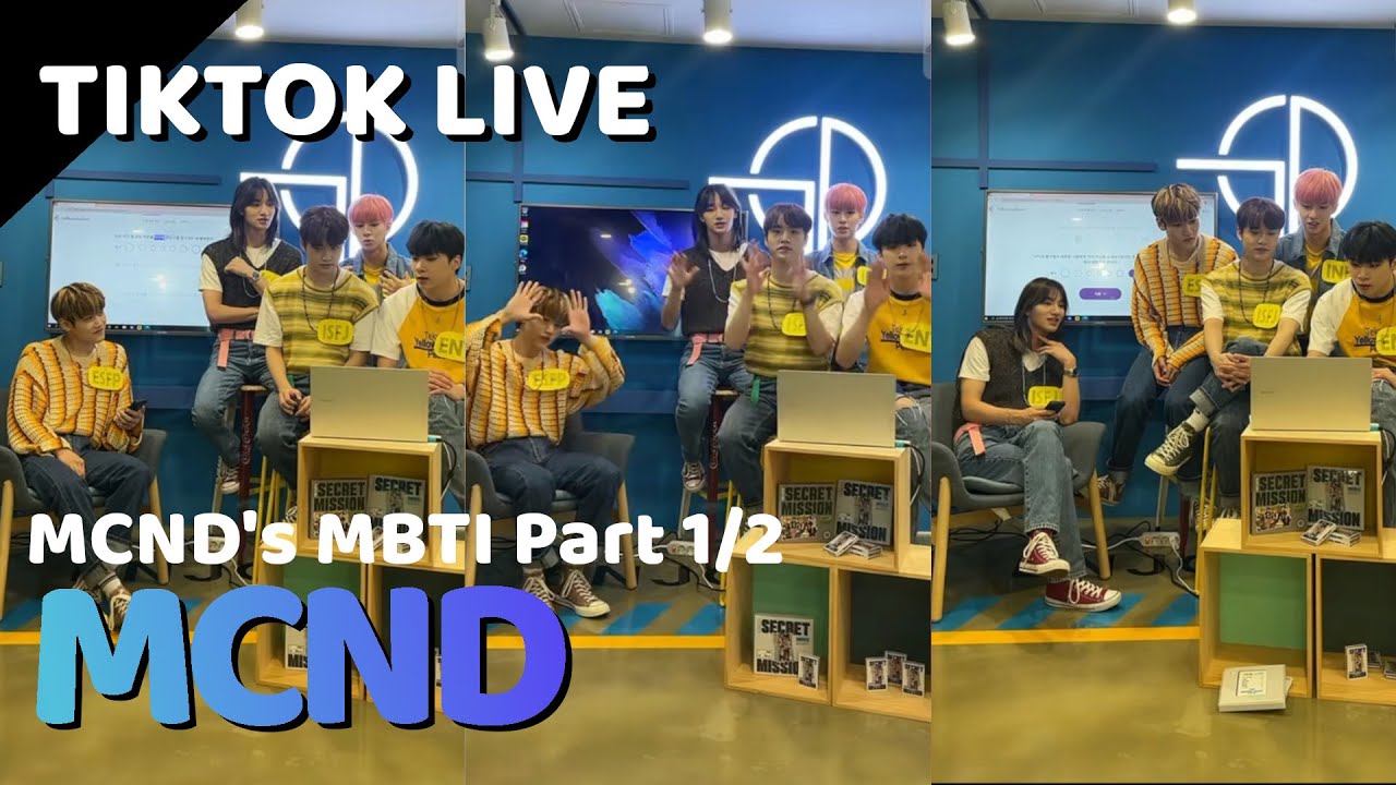 220716 MCND | MCND's MBTI Tiktok Live (Part 1/2) - YouTube