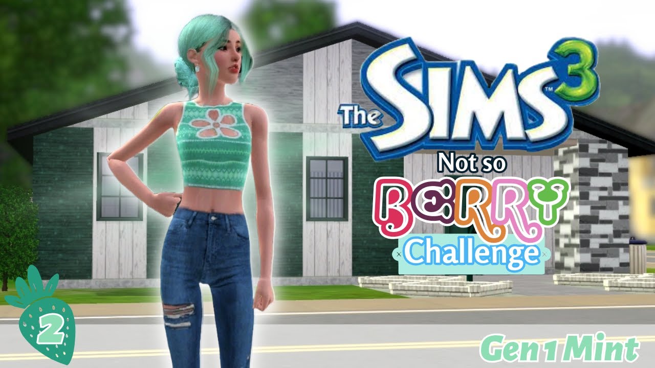 The Sims 3: Not so Berry challenge🍓 // Part 2 - YouTube