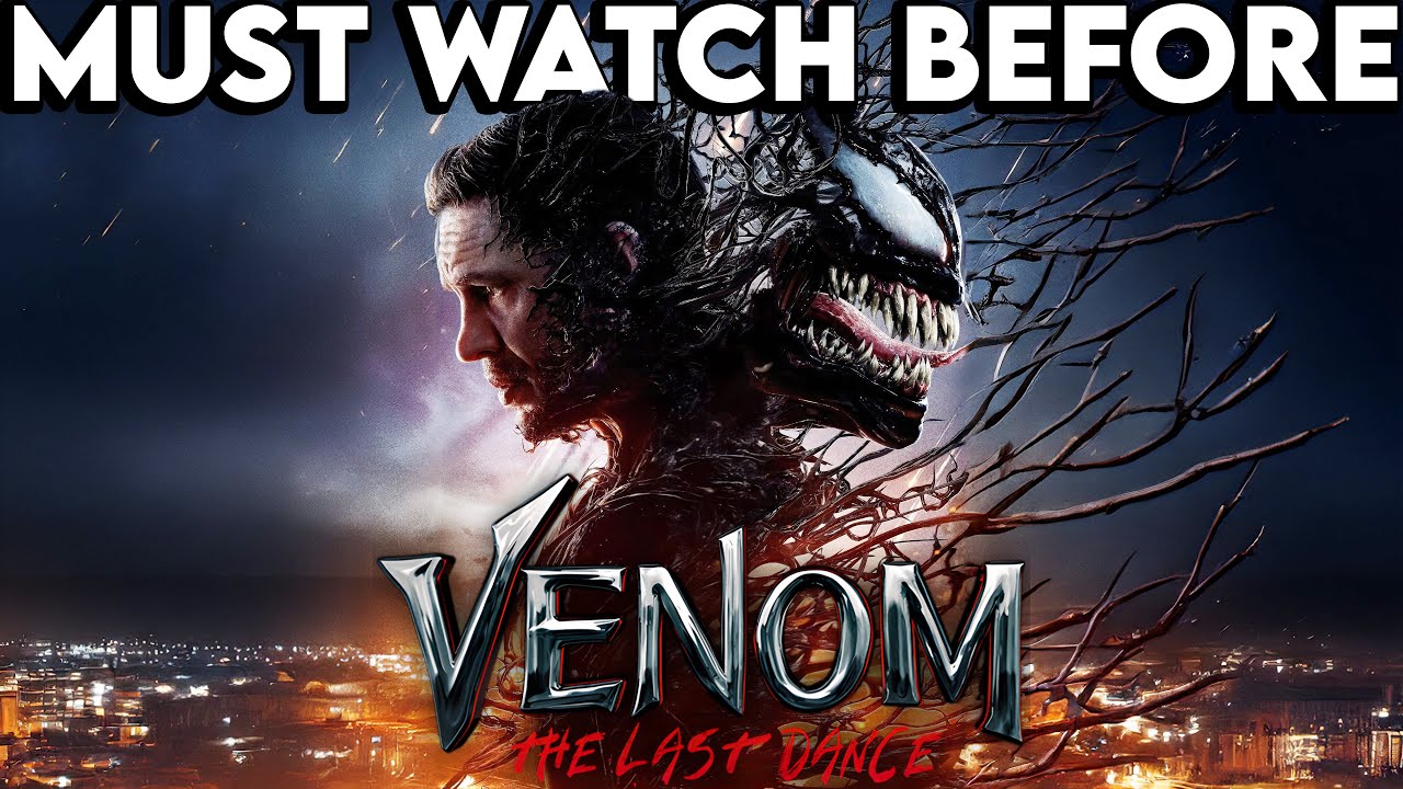 VENOM 1 & 2 Movie Series Recap | Must Watch Before VENOM 3: THE LAST ...