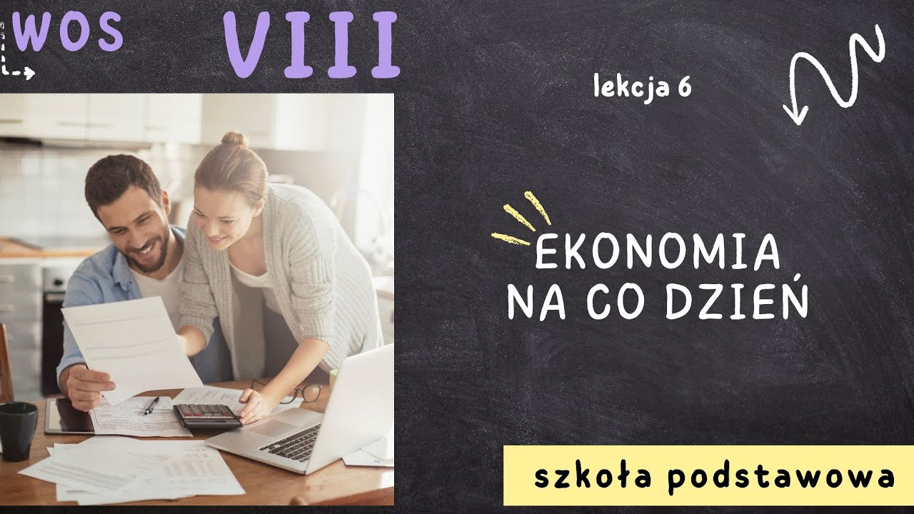 WOS 8 [Lekcja 6 - Ekonomia na co dzień] - YouTube