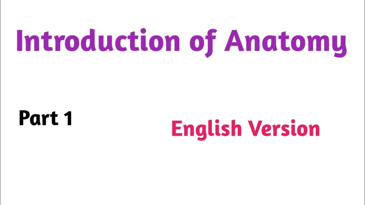 Introduction to Human anatomy, part 1 - YouTube