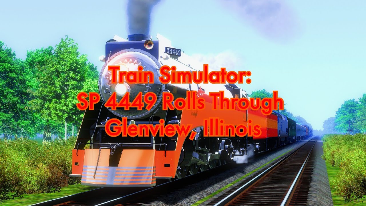 4K Train Simulator: SP 4449 Rolls Through Glenview, Illinois - YouTube
