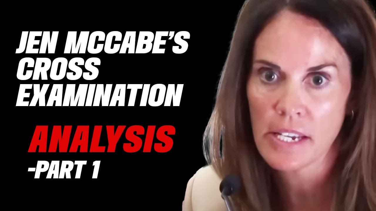Jen McCabe cross-examination analysis - Part 1 - YouTube