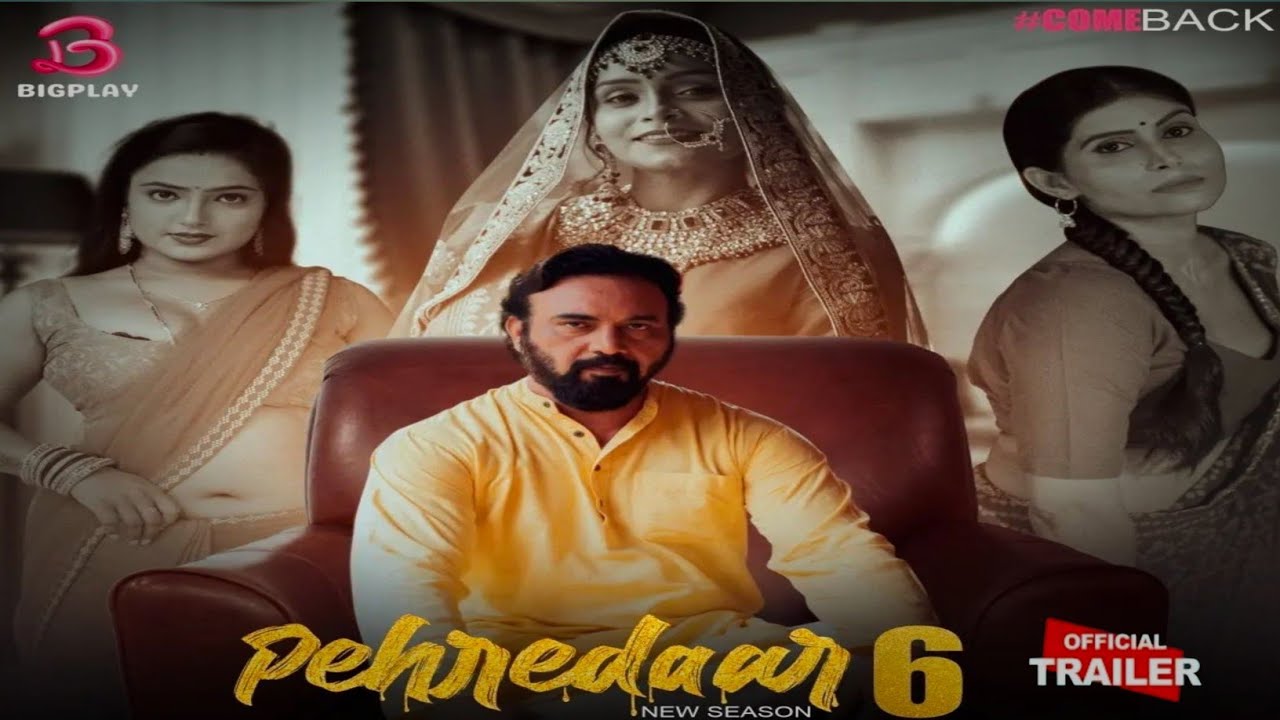 Pehredaar season 6 | Official Trailer | Bigplay | Priyanka Chourasia | Shyna Khatri New Web ...