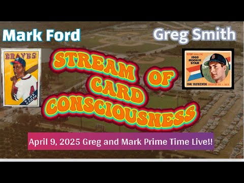April 9, 2025 Stream of Card Consciousness Wednesday Night Live with Greg Smith and Mark Ford ...