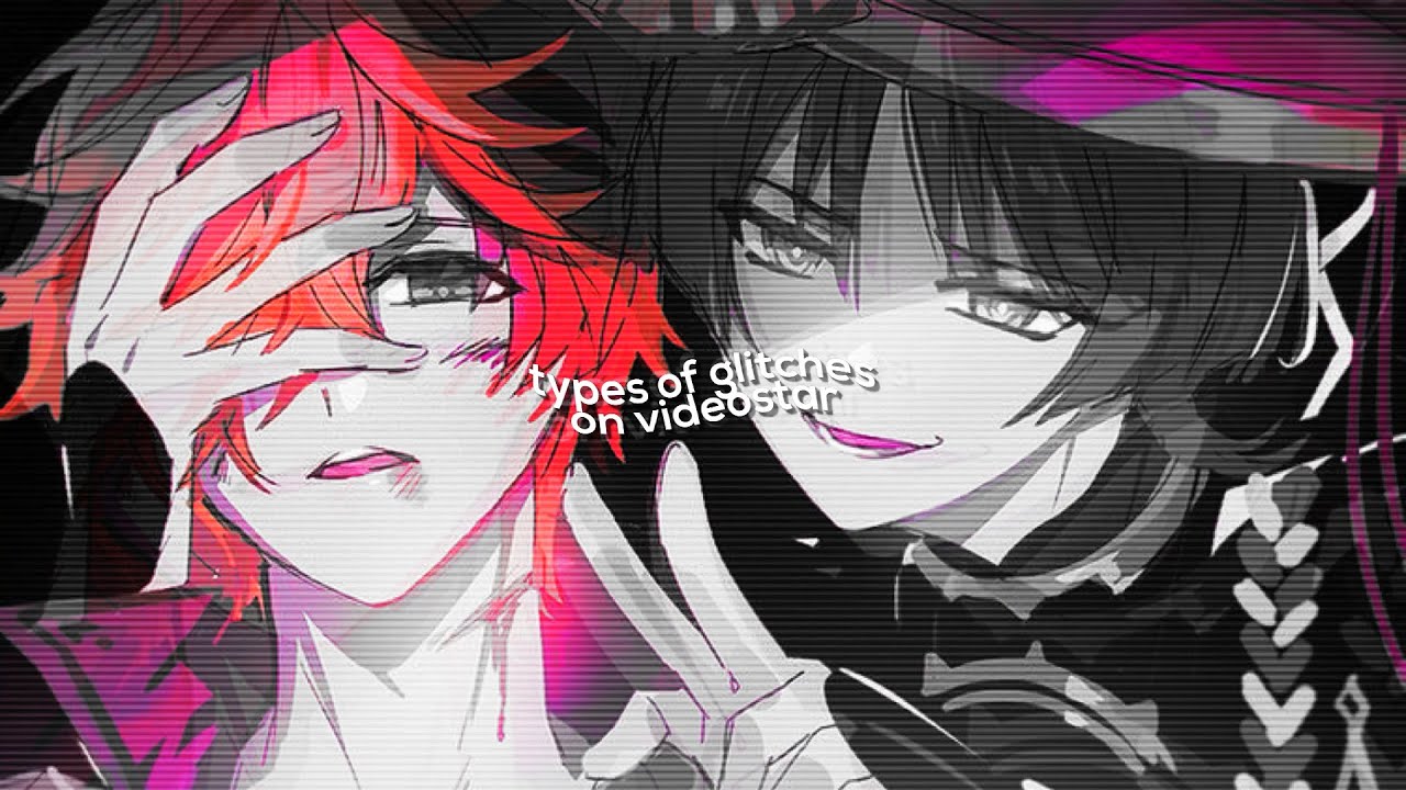 types of glitches + tutorials | videostar - YouTube