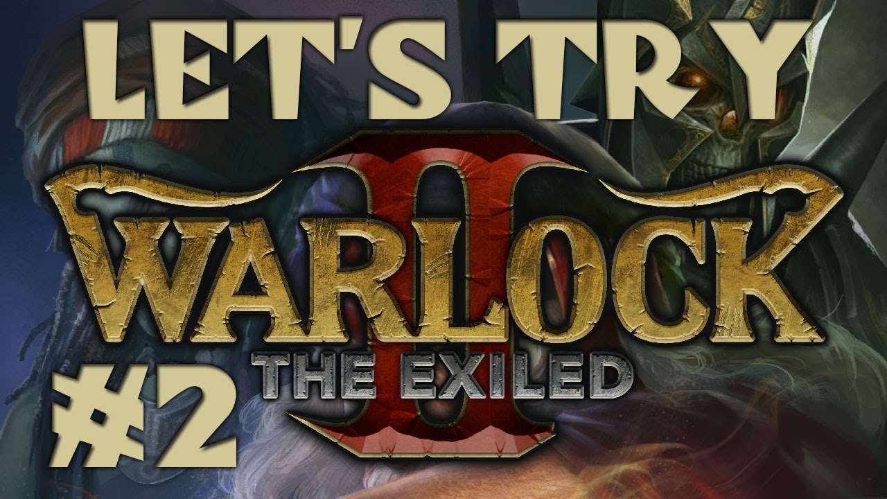 Warlock 2: The Exiled (Gameplay) #2 - YouTube