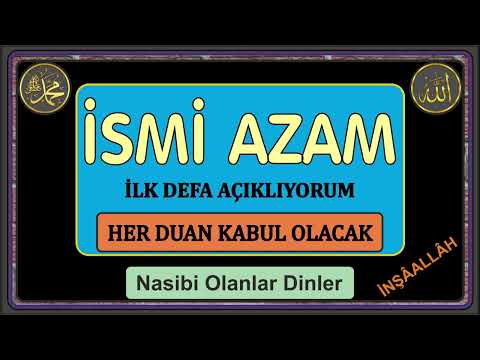 İSMİ AZAM NEDİR? - MUCİZEVİ DUA ETME ŞEKLİ - DUALARININIZ 100% KABUL OLACAK İNŞÂALLÂH