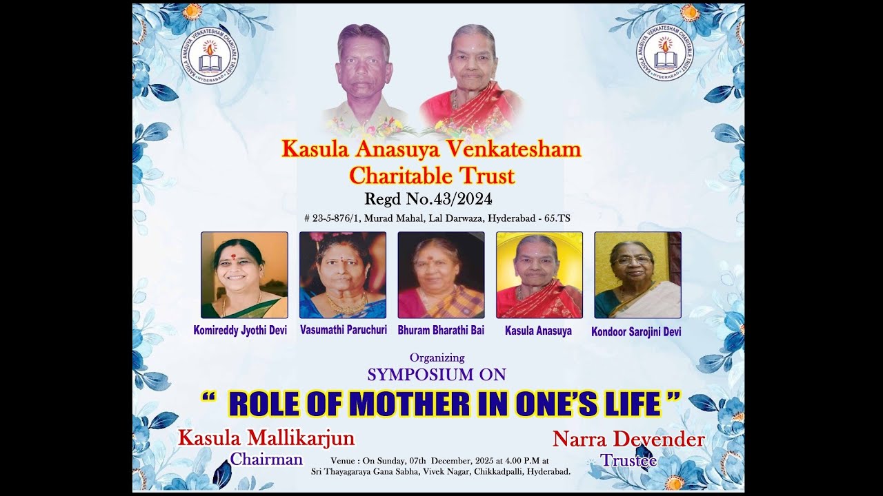 Kasula Anasuya Venkatesham Charitable Trust | Symposium on ROLE OF ...