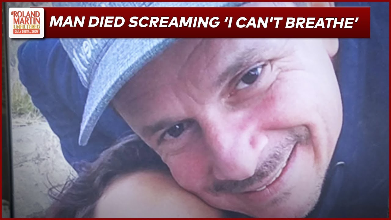 'I Can't Breathe': Newly Released Video Shows Calif. Officers' Deadly ...