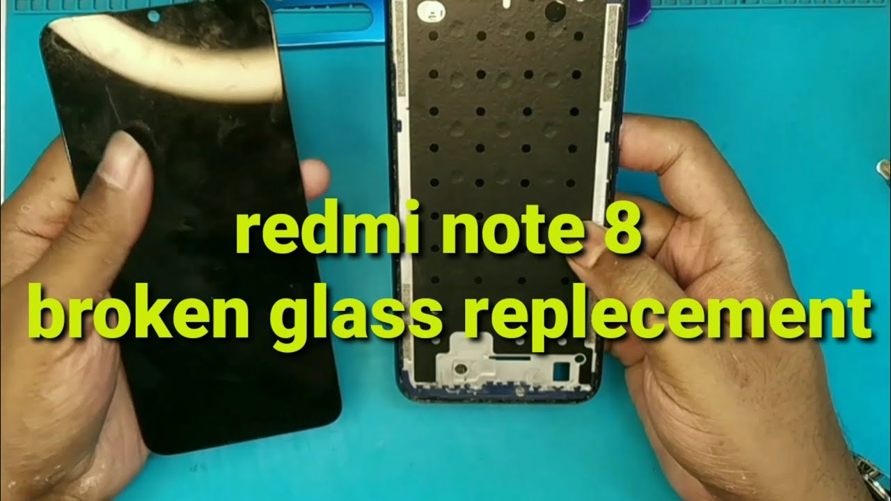 Redmi note 8 broken glass change. redmi note 8 broken lcd repair - YouTube