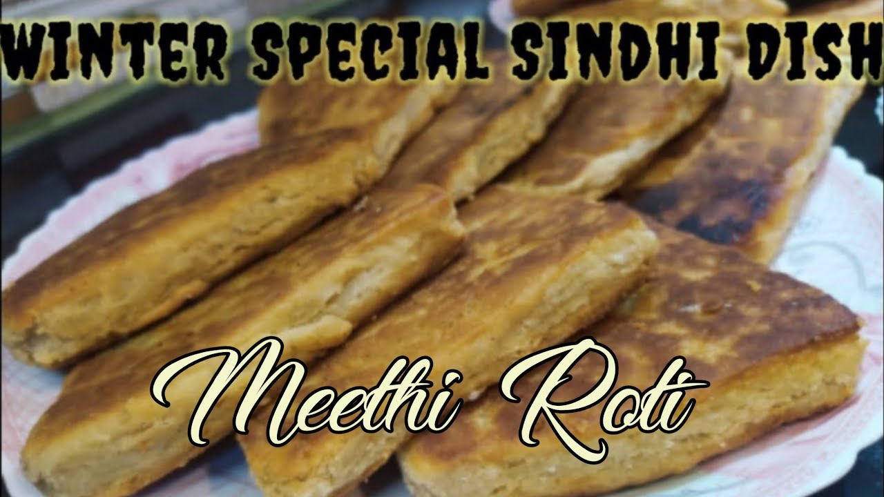 Meethi Roti || winter's Sindhi special Recipe || Nosheen's Diary - YouTube