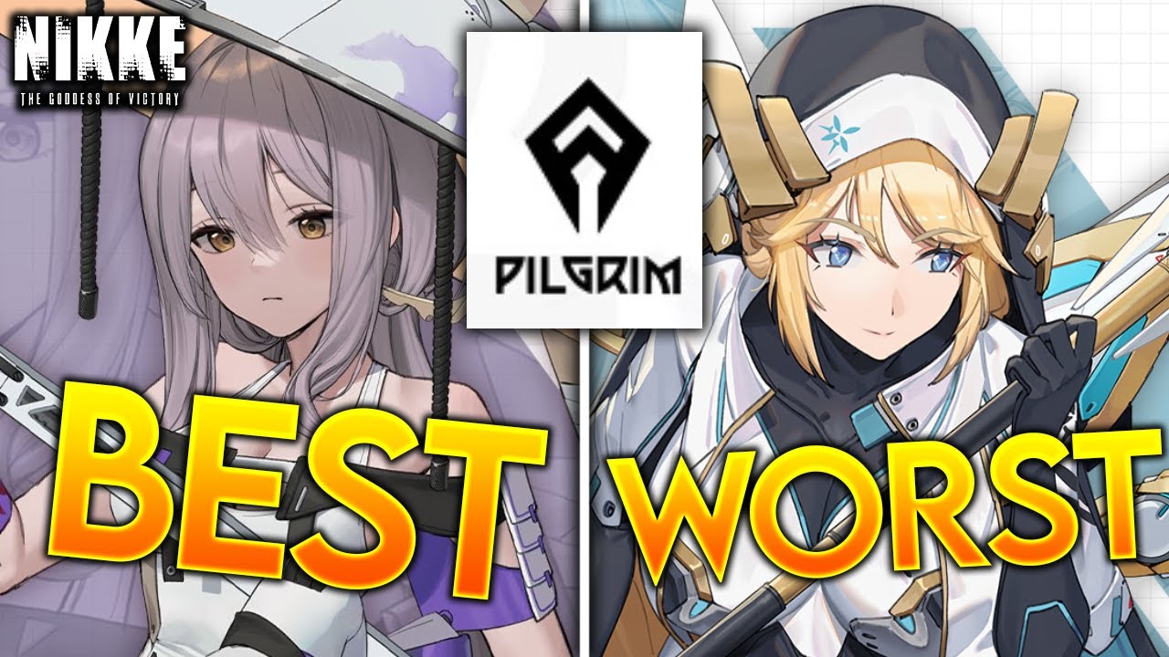 RANKING *PILGRIMS* FROM BEST TO WORST!! Goddess Of Victory: Nikke - YouTube