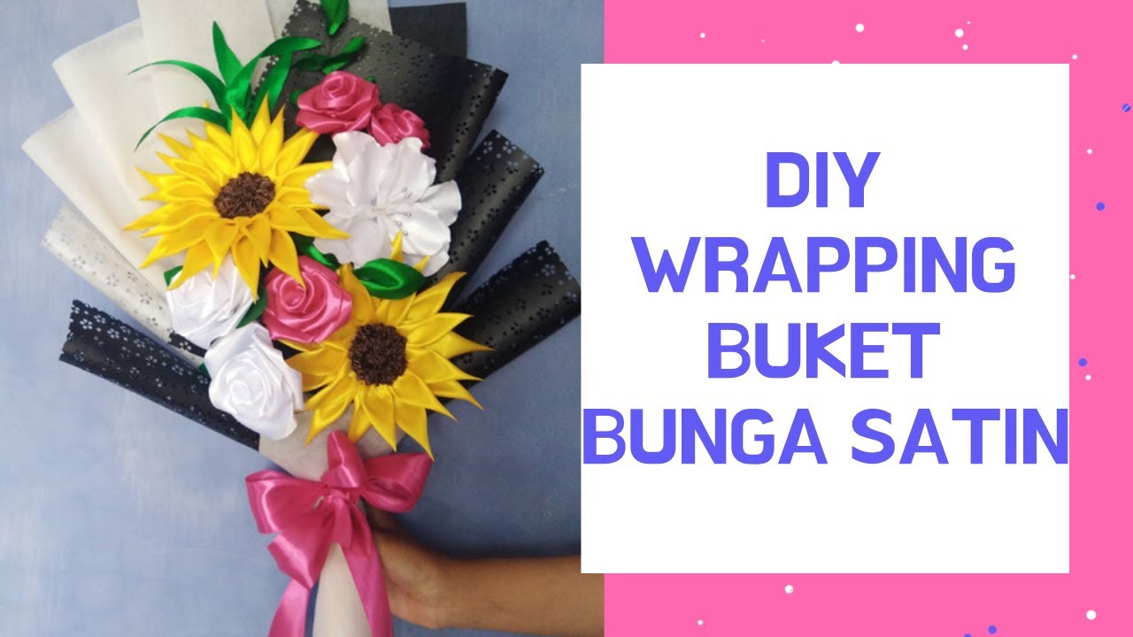 Cara wrapping buket bunga | How to make wrapping flower bouquet - YouTube