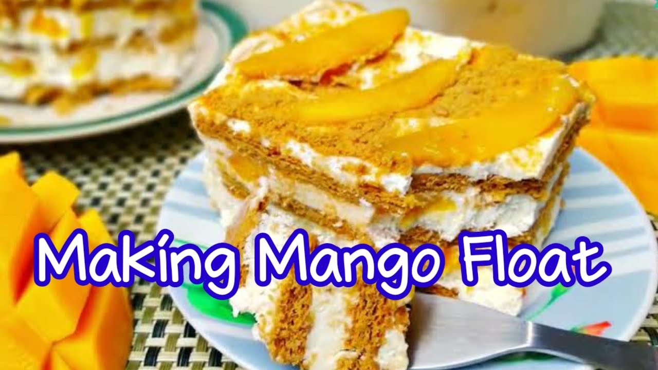 How To Make Mango Float |paano gawin ang mango Float |#dessert # ...