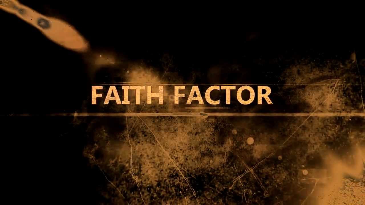 Faith Factor 7 Sept 2012 - YouTube