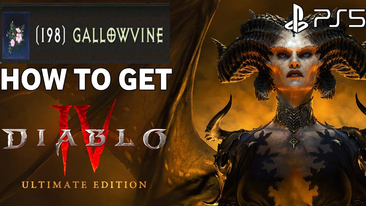 How to Get Gallowvine Diablo 4 Gallowvine Location | Diablo 4 Crafting ...