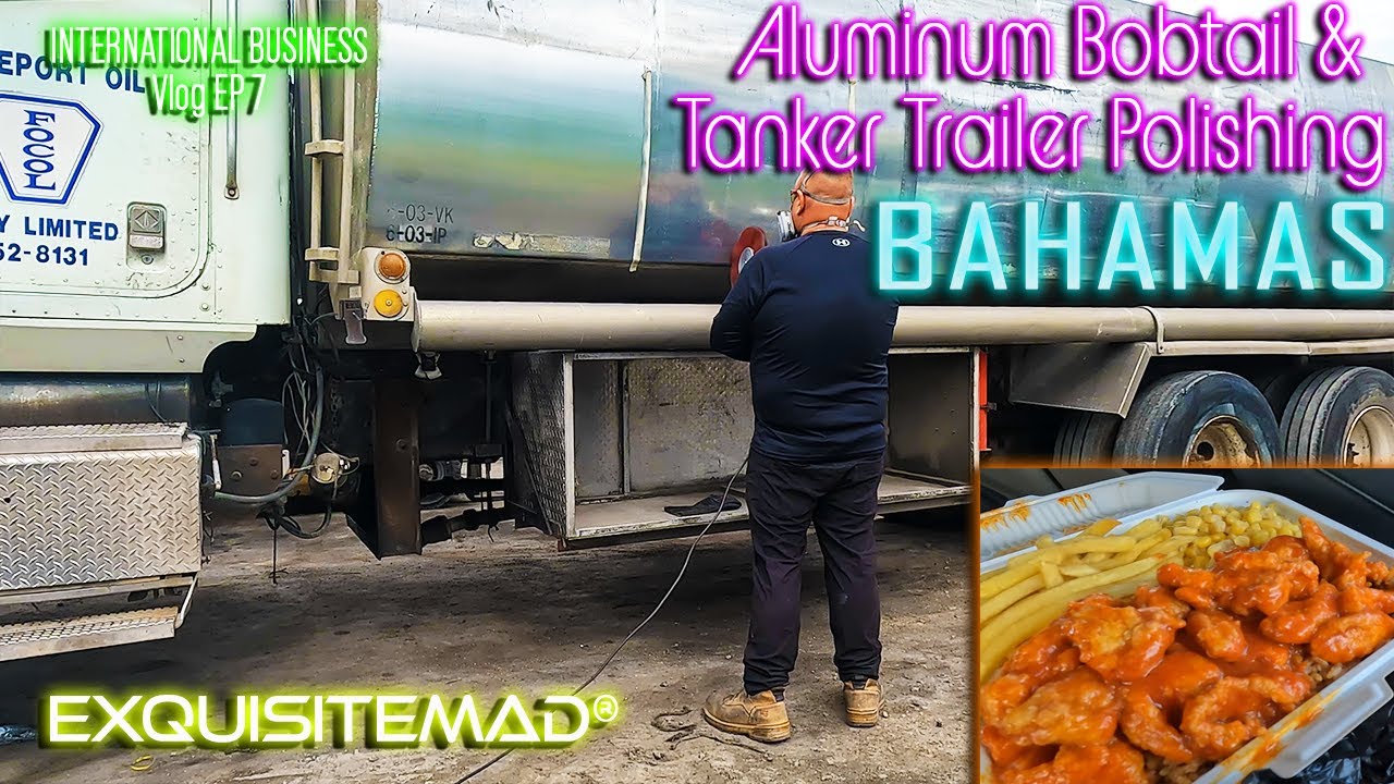 Big Rig Metal Aluminum Bobtail & Tanker Trailer Polishing in Bahamas ...
