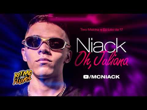 OH JULIANA _ RUIVINHA DO RABETÃO - MC NIACK