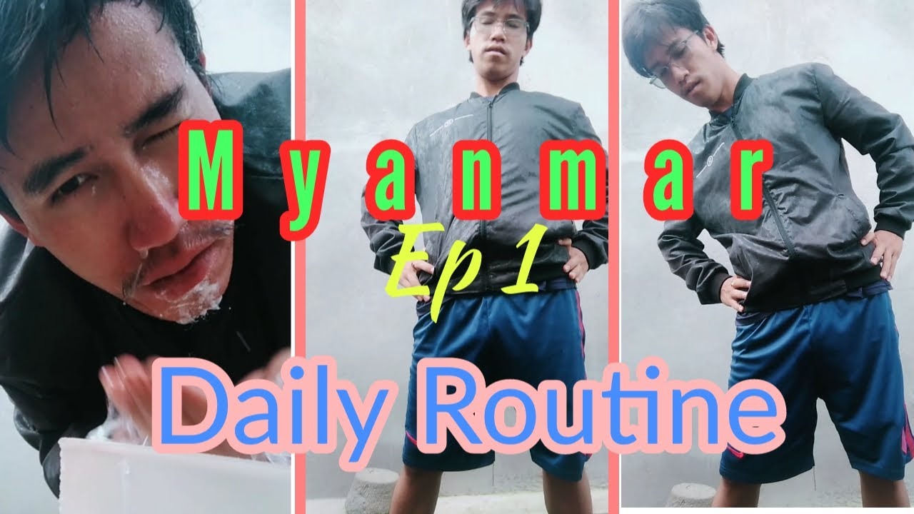 Handsome Myanmar Boy Wake up #morning #Routine #Dailywork - YouTube