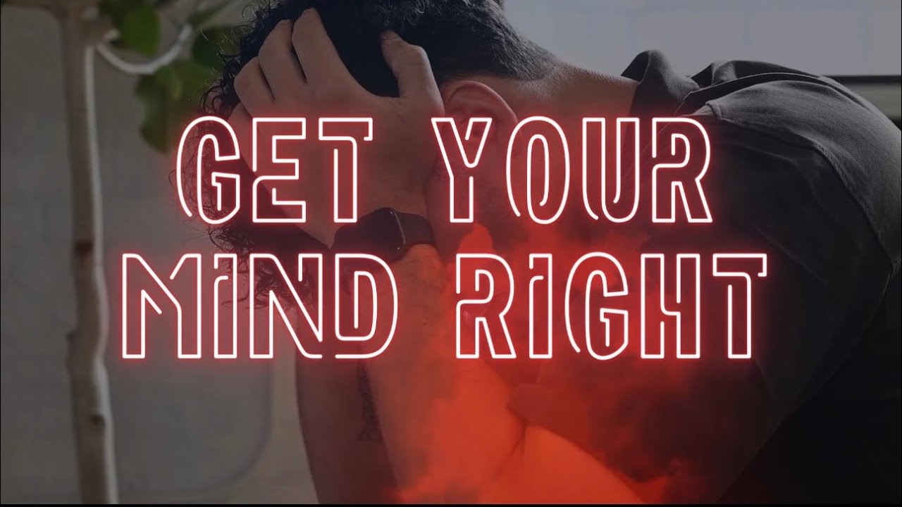 Get Your Mind Right- FMC - YouTube