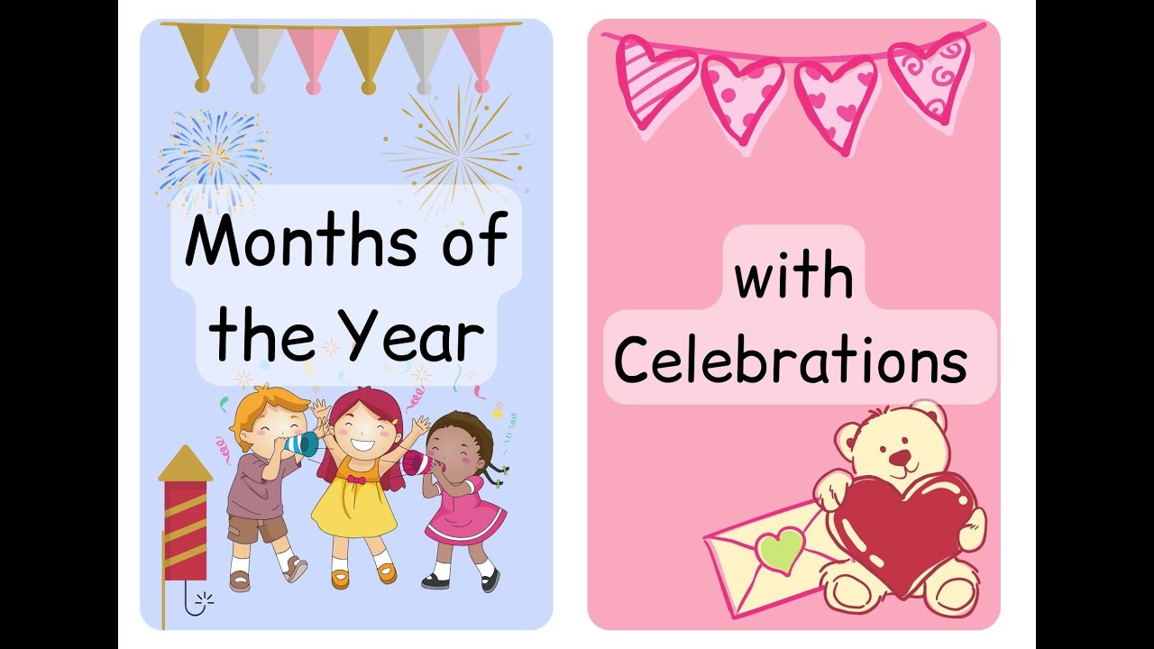 Months of the Year with Celebrations Fun Colorful Flashcards - YouTube