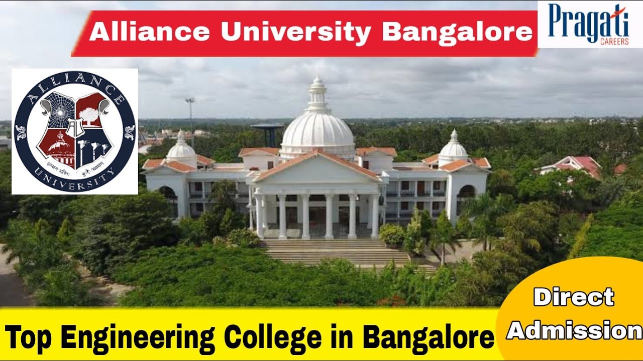 Alliance University Bangalore I Courses | Direct Admission 2024 | Fees ...