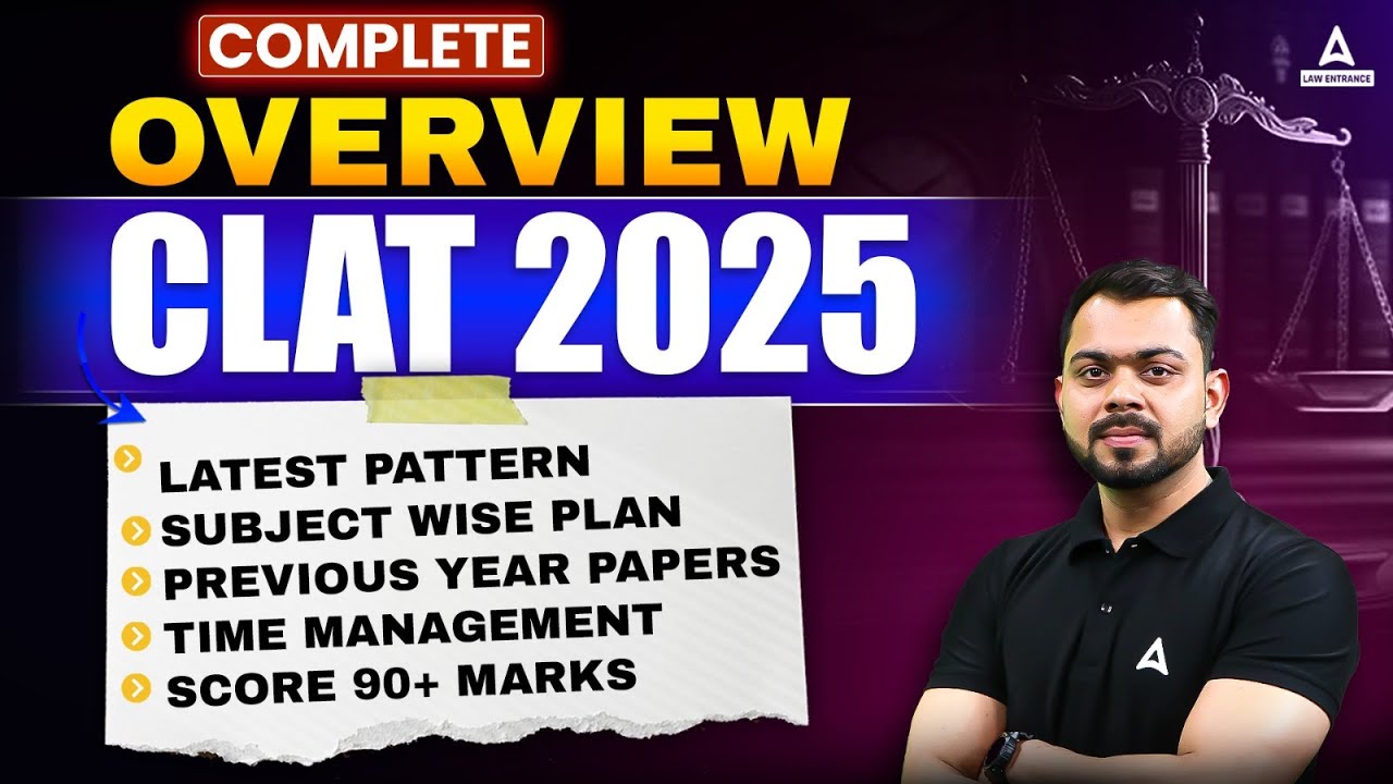 CLAT 2025: Complete Plan | Latest Exam pattern, Strategy, Questions ...