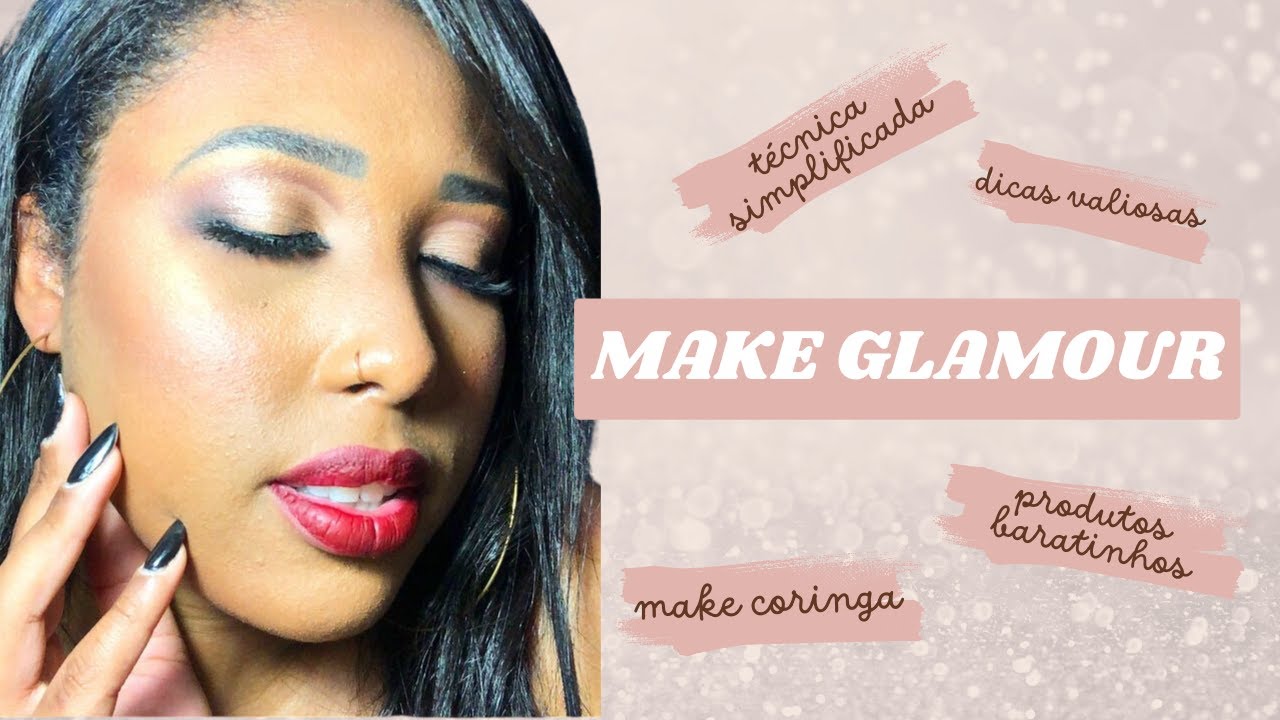 TUTORIAL COMPLETO DE MAQUIAGEM GLAM PARA INICIANTES - YouTube
