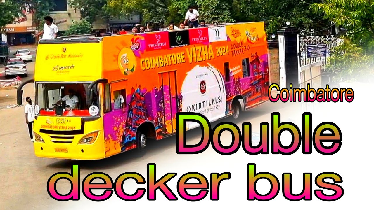 Coimbatore double decker bus | ডাবল ডেকার বাস | Double decker bus ...